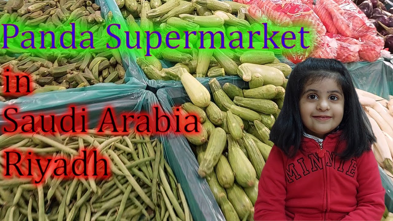 Panda supermarket in Saudi Arab, Riyadh Al Aziziyah - YouTube
