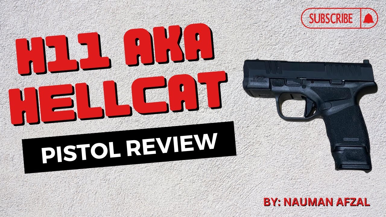 Unleashing the power of the H11 Hellcat pistol : A comprehensive review ...