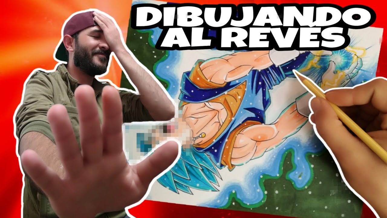 DIBUJANDO AL REVÉS | RETO | dibujando a vegito blue / drawing up ...