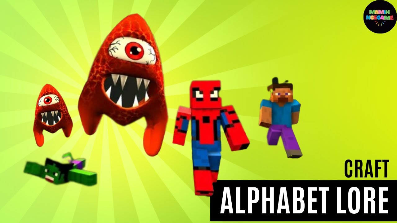 Craft Alphabet Lore Game | Mamihngegame - YouTube