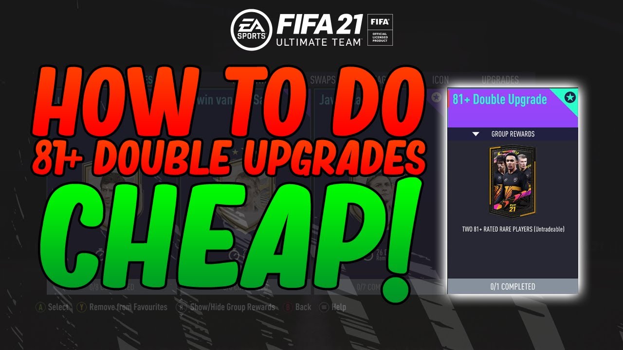 HOW TO DO 81+ DOUBLE UPGRADES CHEAP! 81+ DOUBLE UPGRADE CHEAPEST METHOD ...