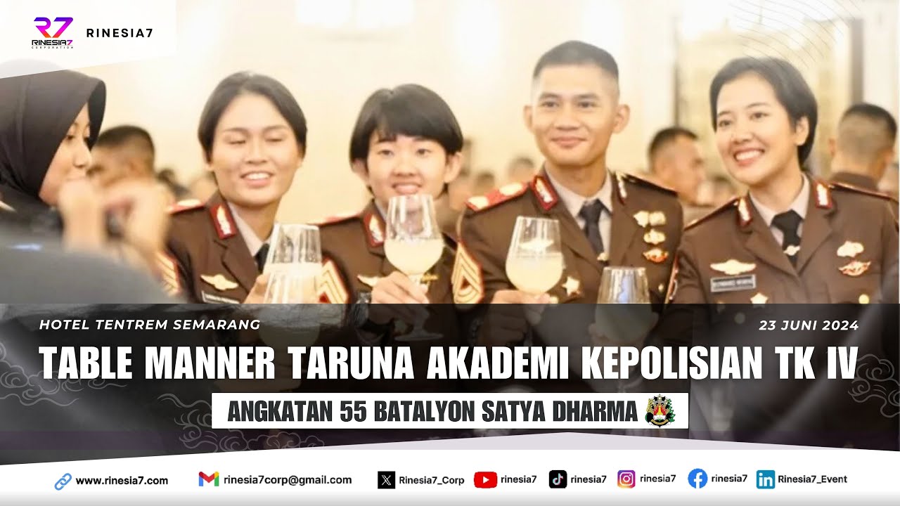 TABLE MANNER TARUNA AKADEMI KEPOLISIAN TK IV ANGKATAN 55 BATALYON SATYA ...