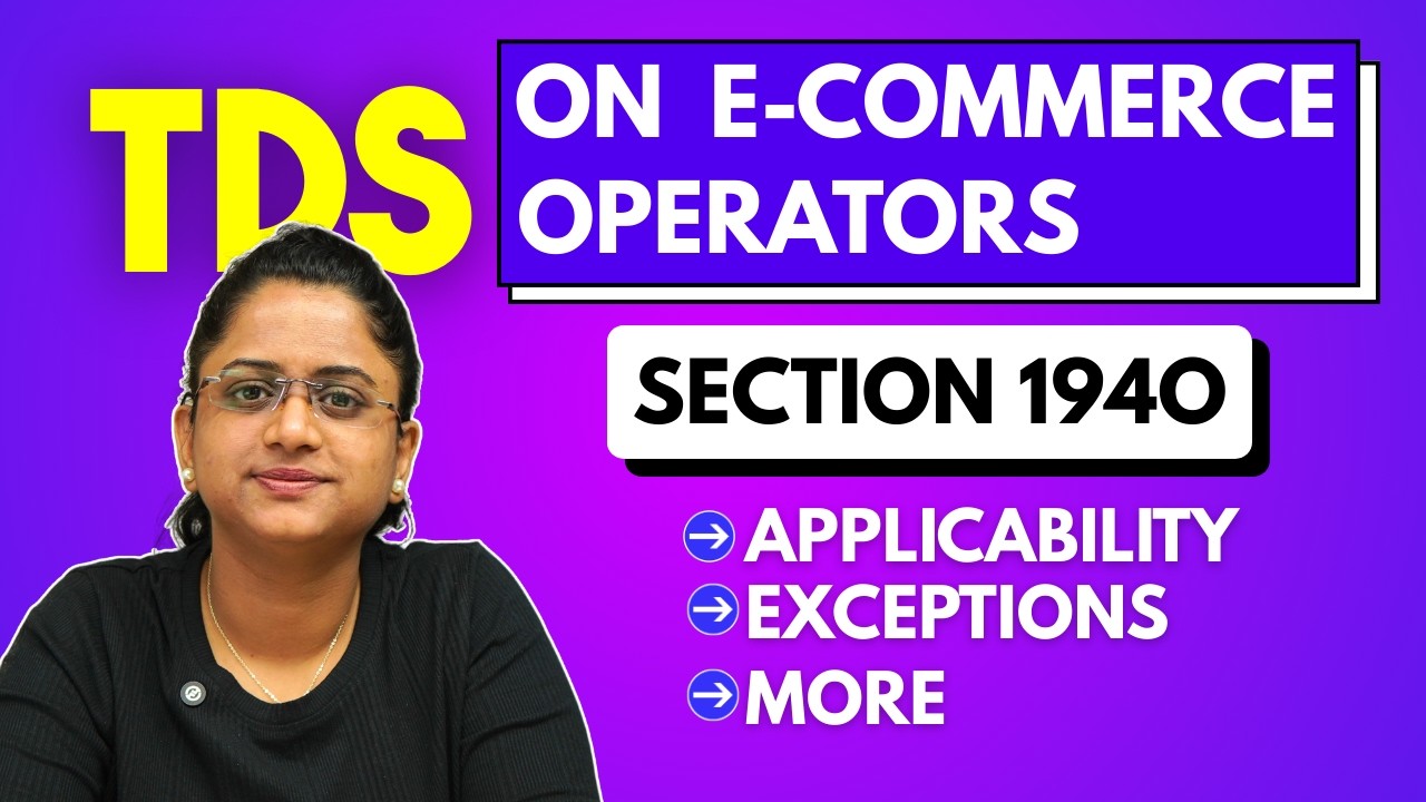 Section 194O TDS on E-commerce Operators - Applicability, Exceptions ...