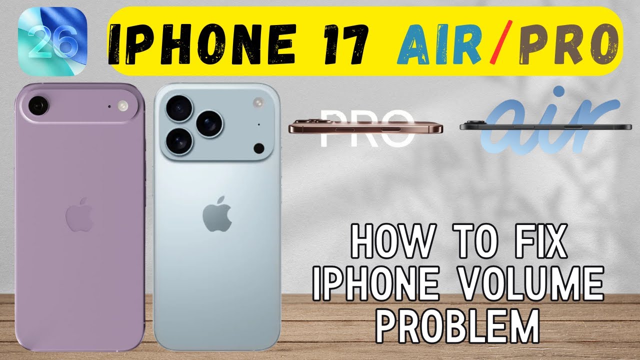 How To Fix iPhone Volume Problem iPhone 17 Air, Pro - YouTube