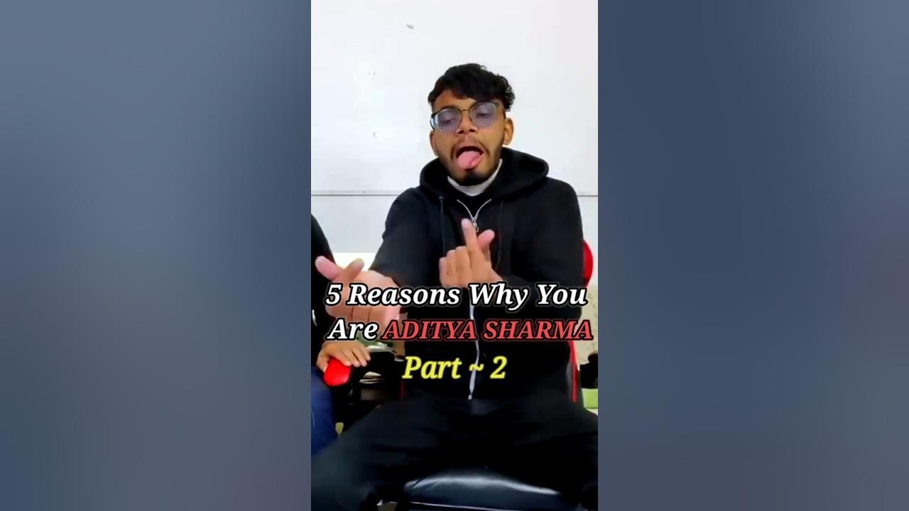 5 Reason Why You Are-ADITYA SHARMA @kasetwo #shorts - YouTube