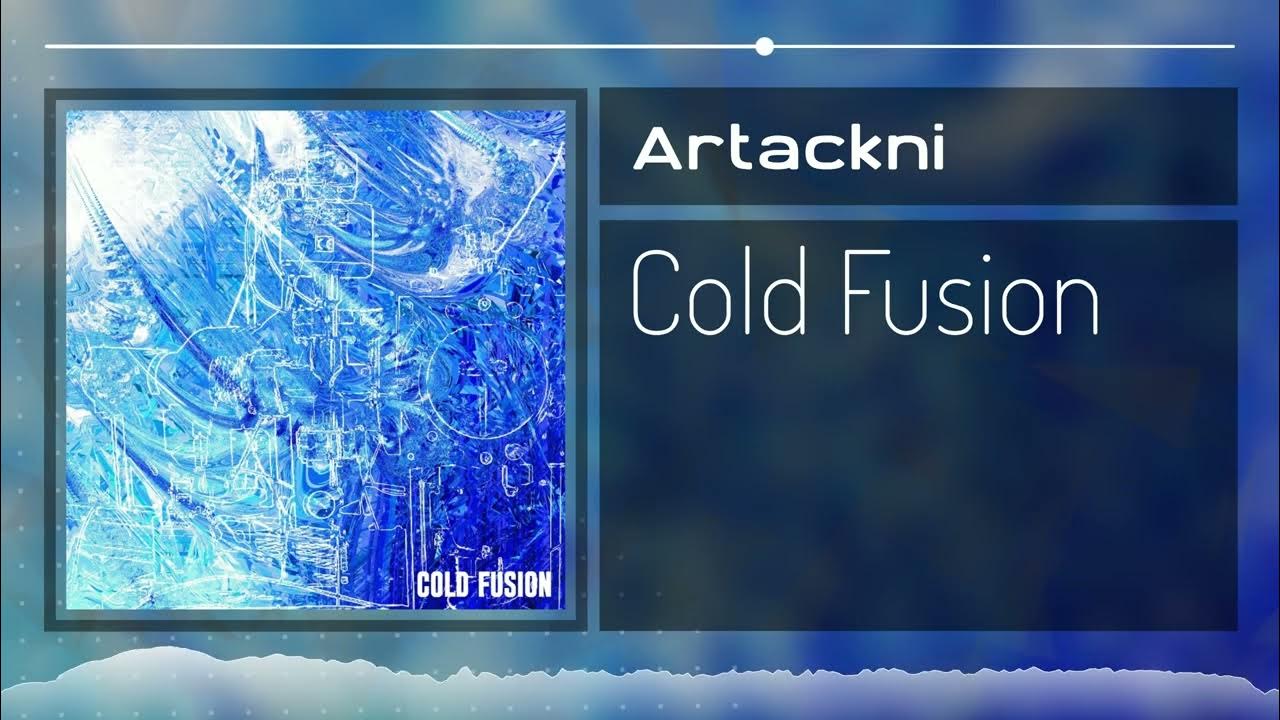 Cold Fusion - YouTube