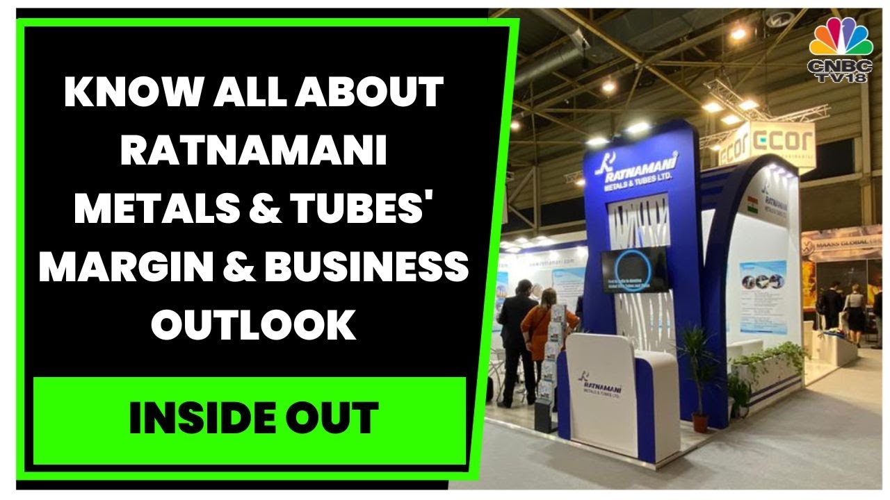Ratnamani Metals & Tubes' Manoj Sanghvi Exclusive On The Firm's Margin ...
