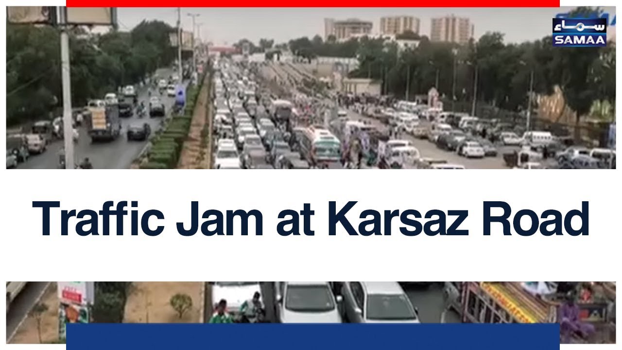 Traffic Jam At karsaz Road | SAMAA TV | 14 AUGUST 2018 - YouTube