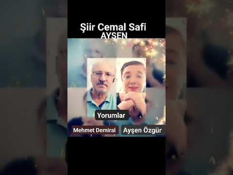 AYŞEN ŞİİRİ CEMAL SAFİ AYŞEN SYBR ÖZGÜR MEHMET DEMİRAL