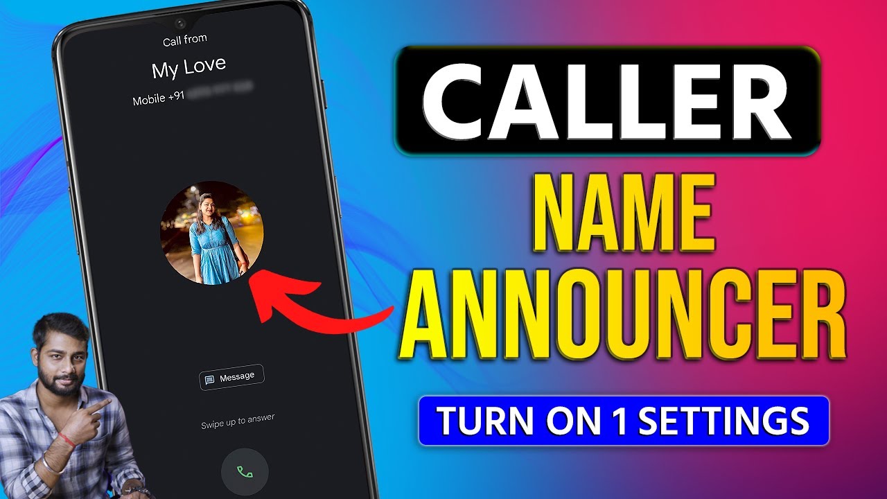 Enable Caller ID Announcement on Your Android Phone Without Third-Party ...
