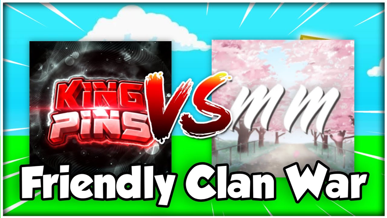 KP vs MM | Friendly Clan War - YouTube