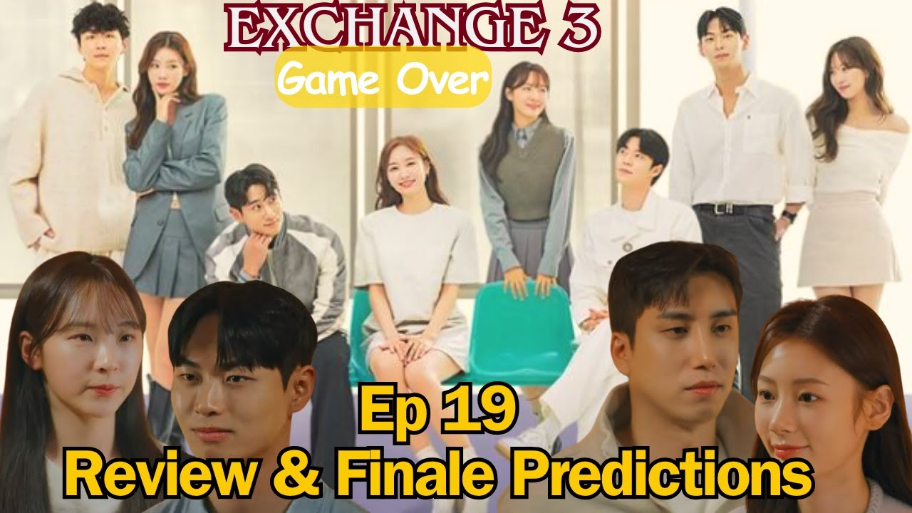 Exchange 3: Game Over. Analysis & Predictions for the Endgame Couples ...