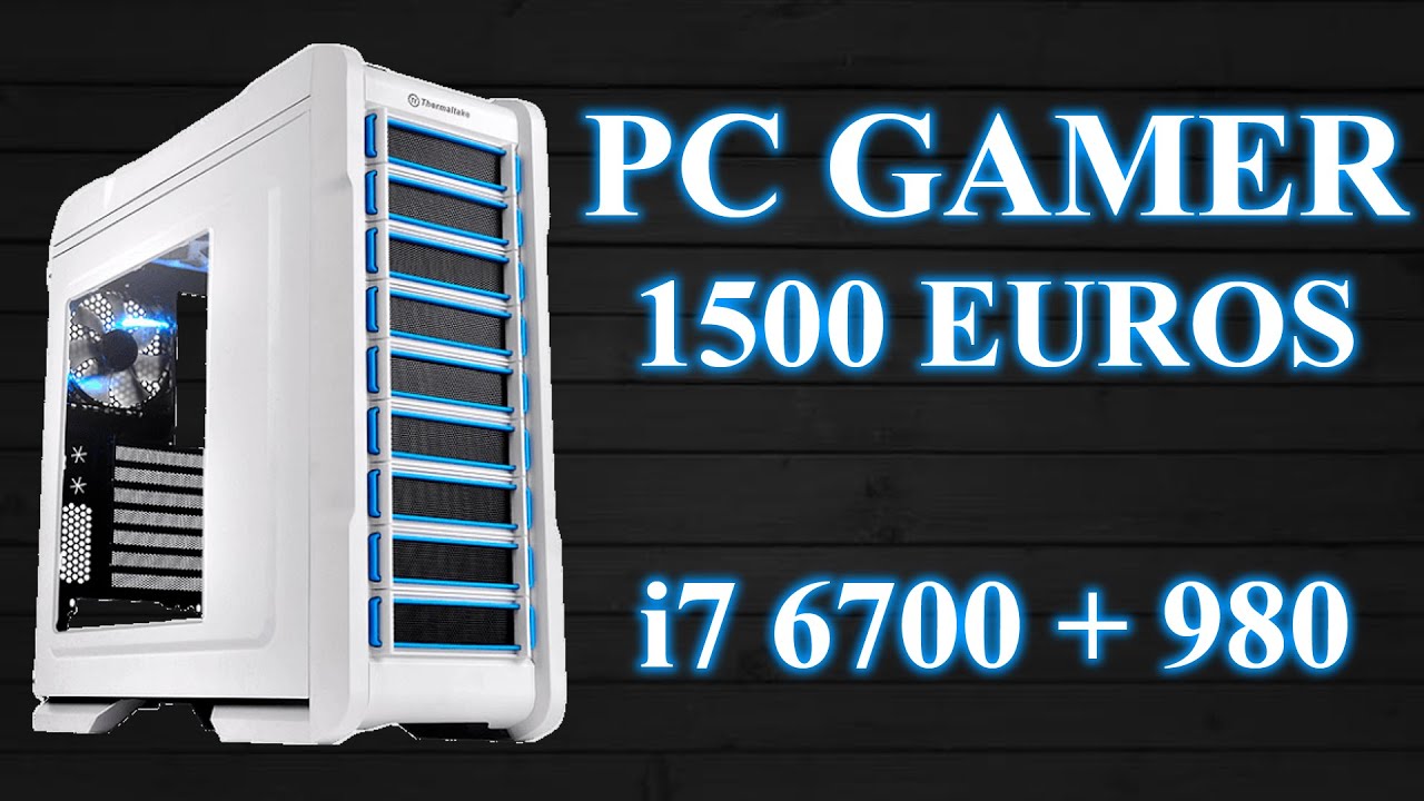 PC GAMER y renderización 1500 Euros| Skylake | Hardware Point - YouTube