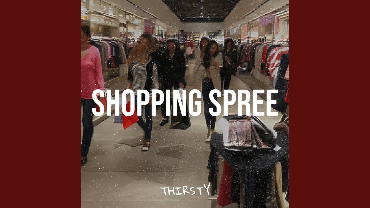 Shopping Spree - YouTube
