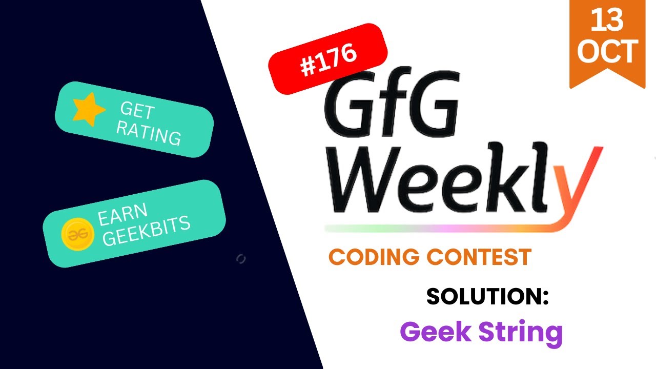 Geek String || GFG Weekly Contest - 176 || GFG Solution - YouTube