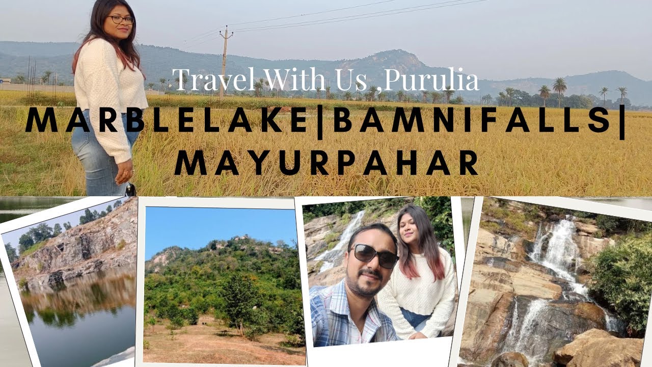 Most Popular Tourist Destination Of Purulia | Marble Lake |Bamni Falls ...