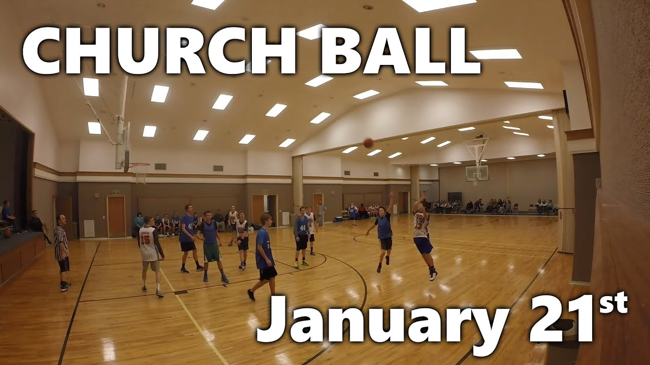Church Ball: January 21st (Full Game) - YouTube