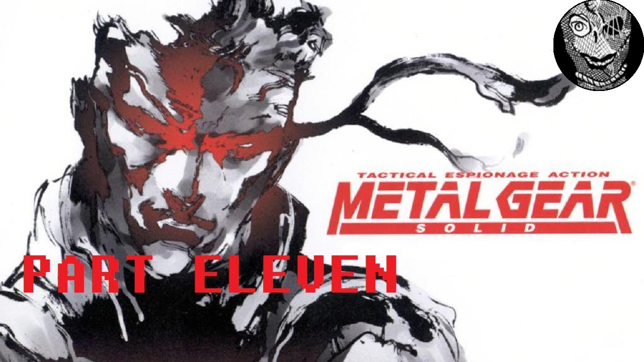 (PART 11) [Vulcan Raven] Metal Gear Solid PS1 - YouTube
