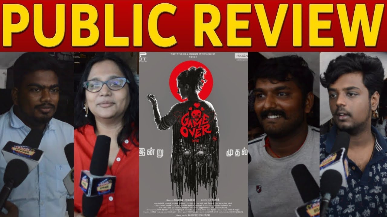 GAME OVER Tamil Movie Public Review | GAME OVER Review With Public ...