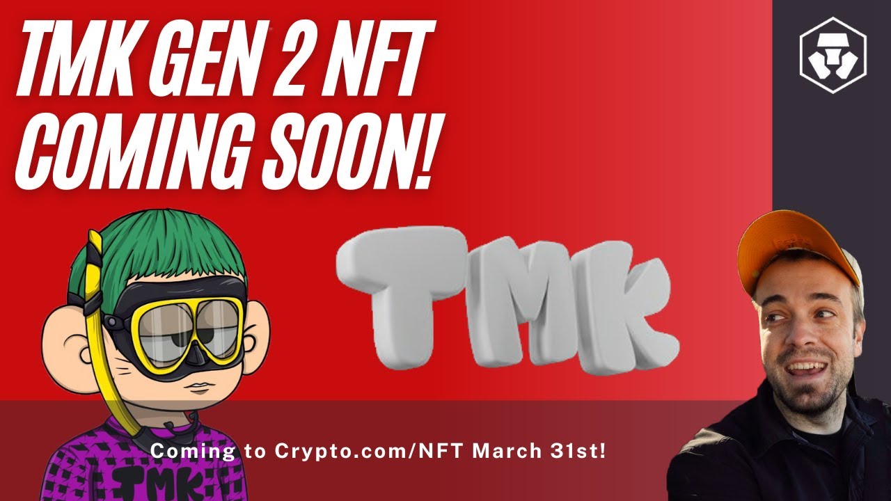 TMK GEN 2 NFT's Coming Soon! | Here's the Details! - YouTube