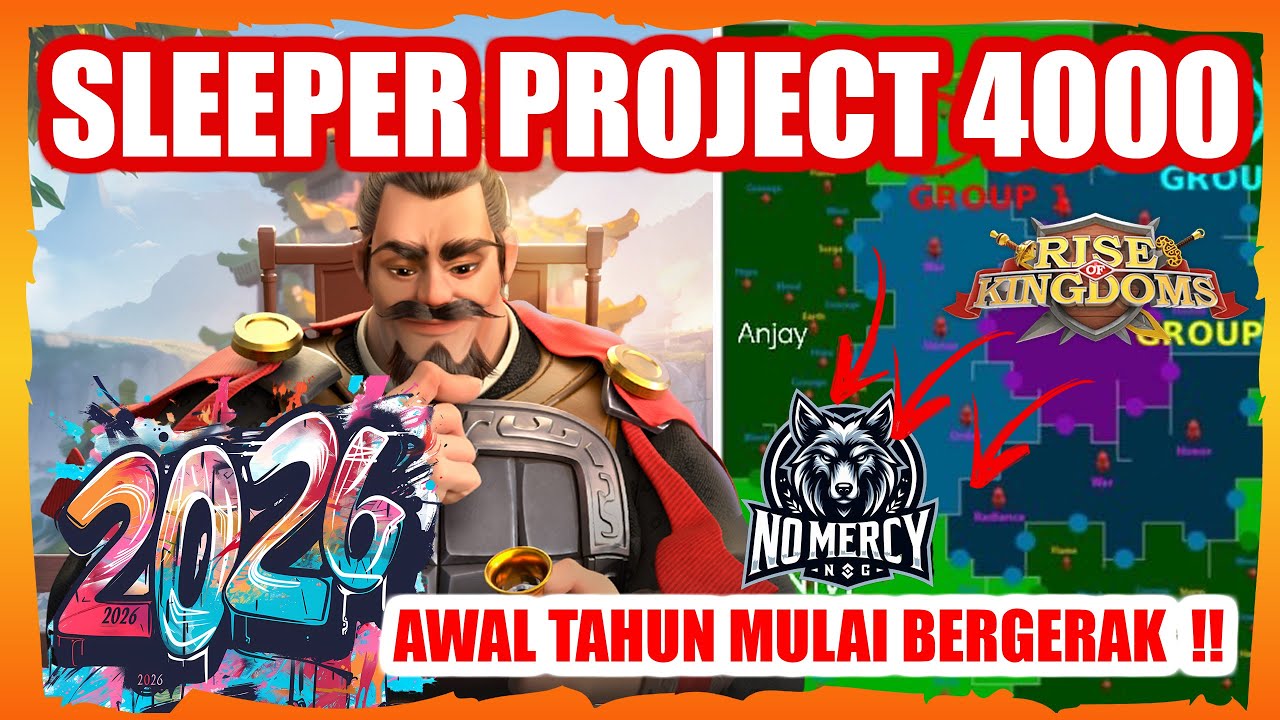 RENCANA SLEEPER PROJECT KINGDOM 4000 AWAL TAHUN 2026 ‼️RISE OF KINGDOMS ...