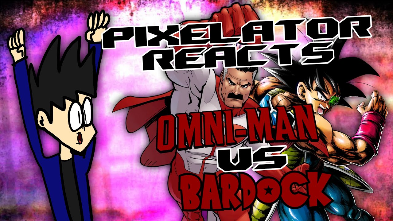 Pixelator Reacts to Death Battle: Omni-Man VS Bardock (Invincible VS ...