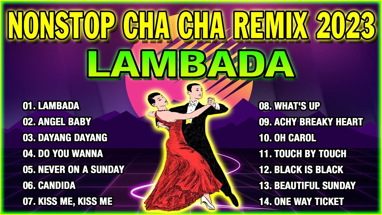 PINOY LOVE SONGS 💓 CHA CHA DISCO REMIX 💥 NONSTOP HATAW 2023 | Lambada ...