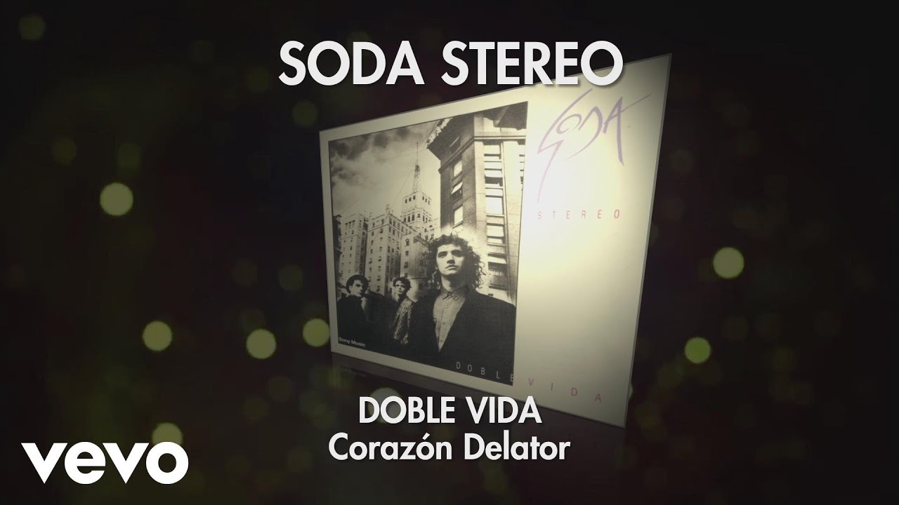 Soda Stereo - Corazón Delator (Audio) - YouTube