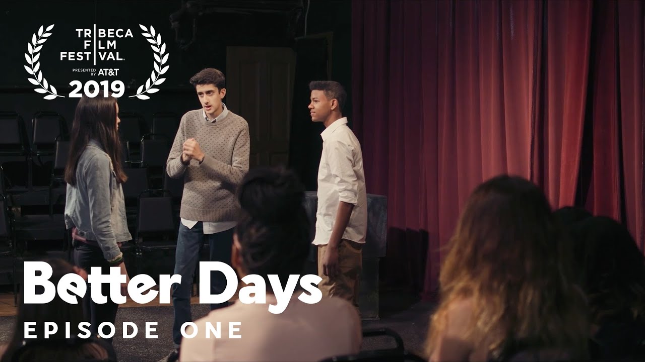 Better Days | Episode One - YouTube