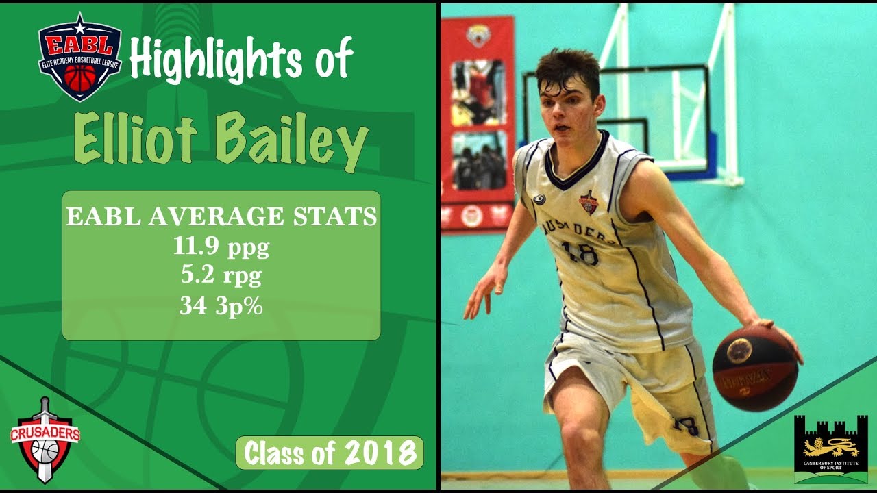 Elliot Bailey EABL 2017-18 Season Highlights - YouTube