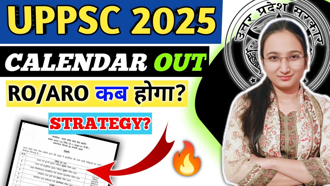 UPPSC CALENDAR OUT 2025📚 || RO/ARO कब होगा?📆UPPCS 2025 STRATEGY🔥 ...