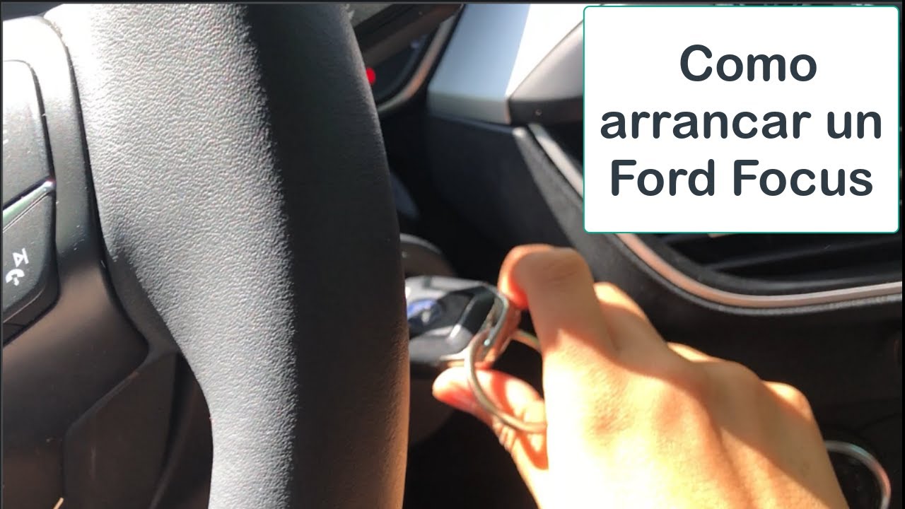 Como arrancar Ford Focus - YouTube