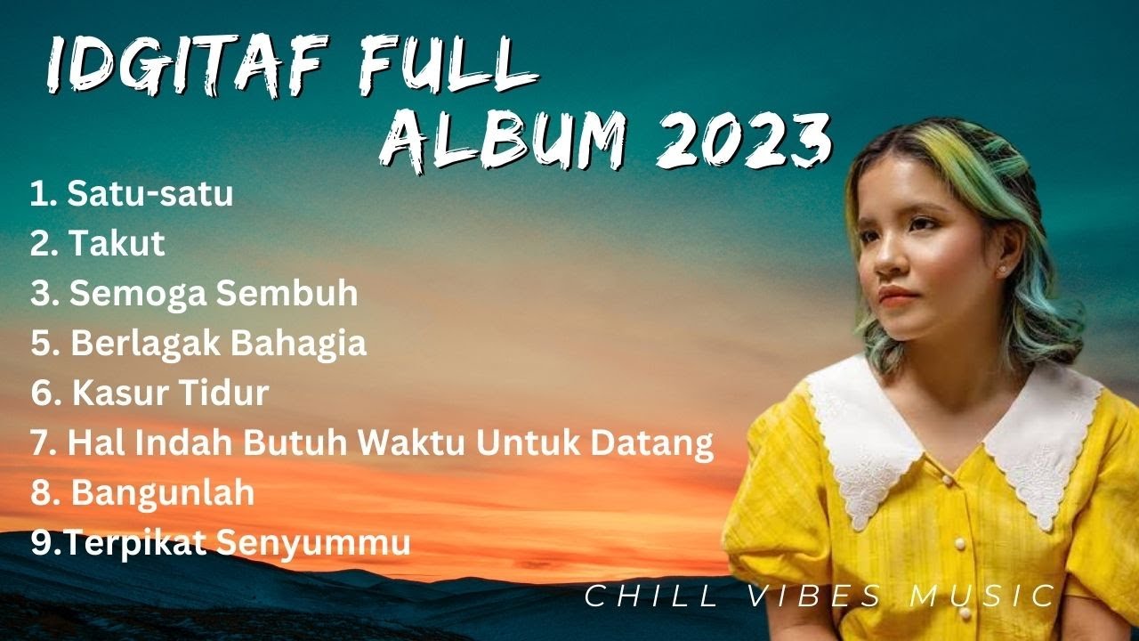 Idgitaf Full Album 2023 #musikcafe #takut #satusatu - YouTube