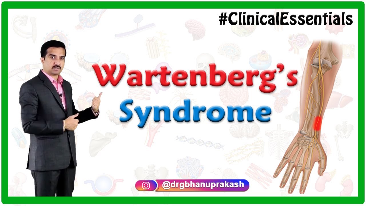 Wartenberg’s Syndrome - Clinical Essentials : Dr G Bhanu Prakash - YouTube
