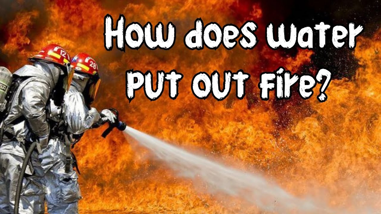 How does water put out fire? || Forest Fire - YouTube