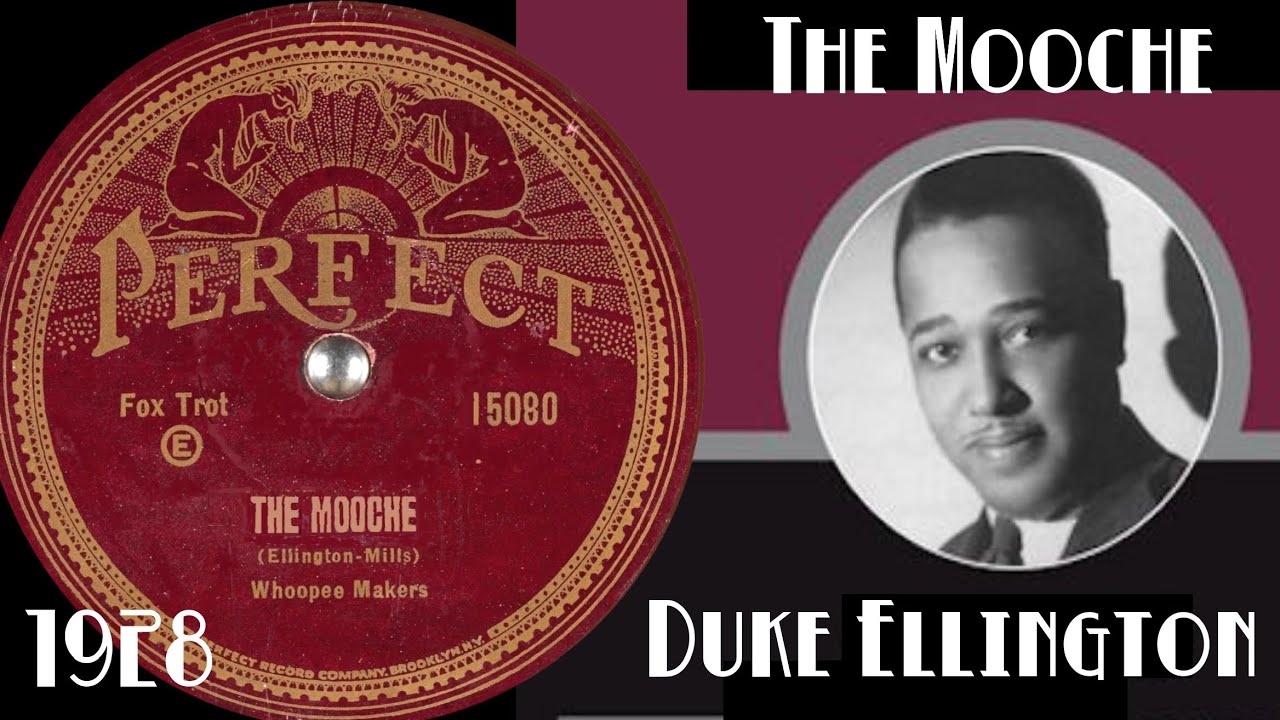 1928 Duke Ellington Music: THE MOOCHE • Whoopee Makers - Perfect Record ...