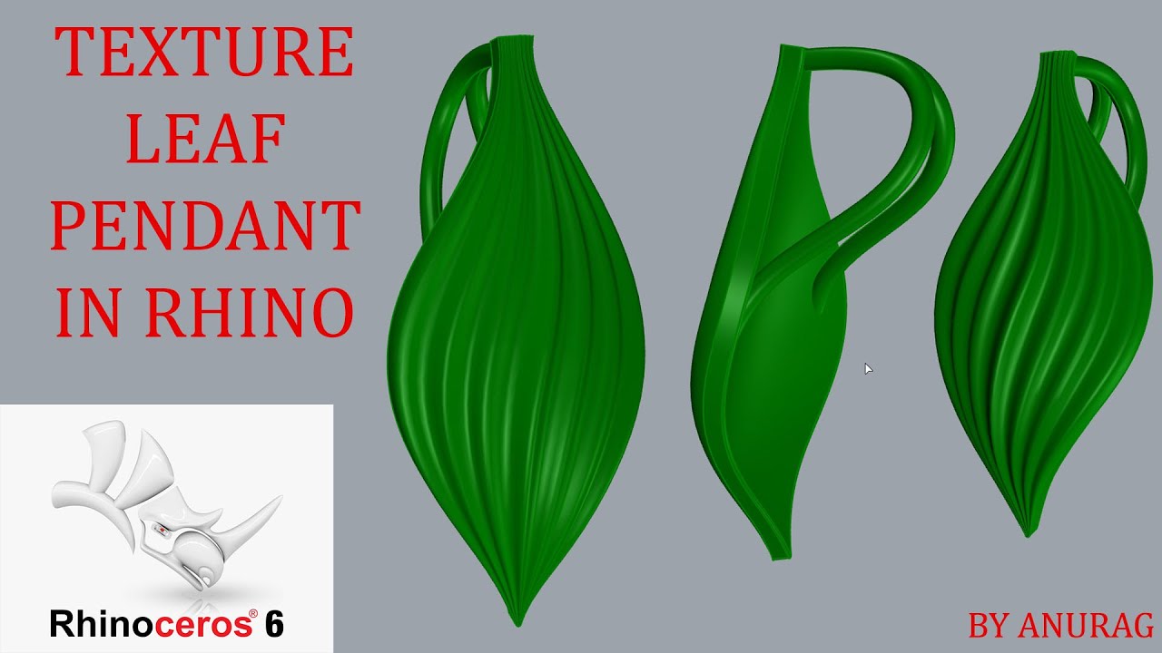 TEXTURE LEAF PENDANT || RHINO TUTORIAL || 3d with Anurag || - YouTube
