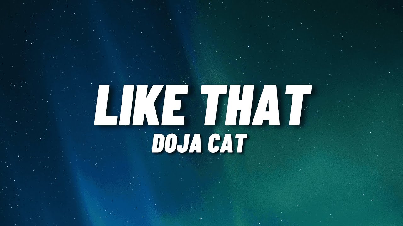 Doja Cat - Like That (Lyrics) - YouTube
