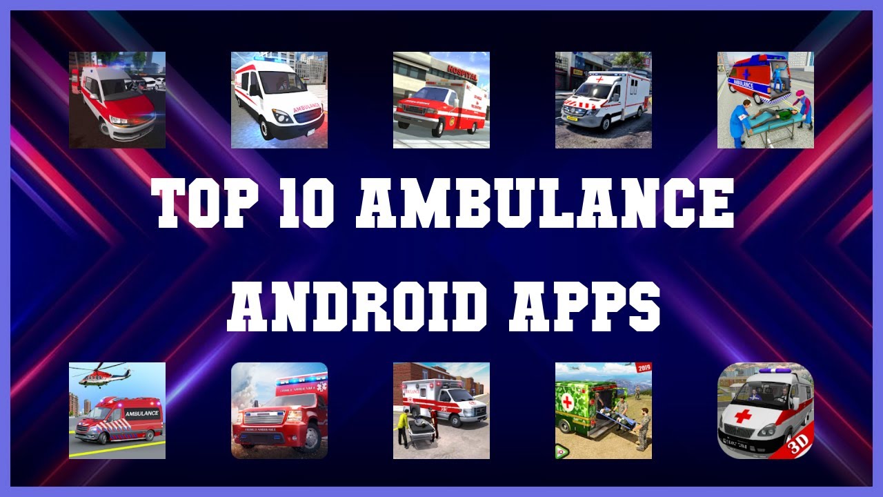 Top 10 Ambulance Android App | Review - YouTube
