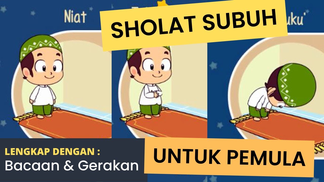 Belajar Sholat Subuh - YouTube