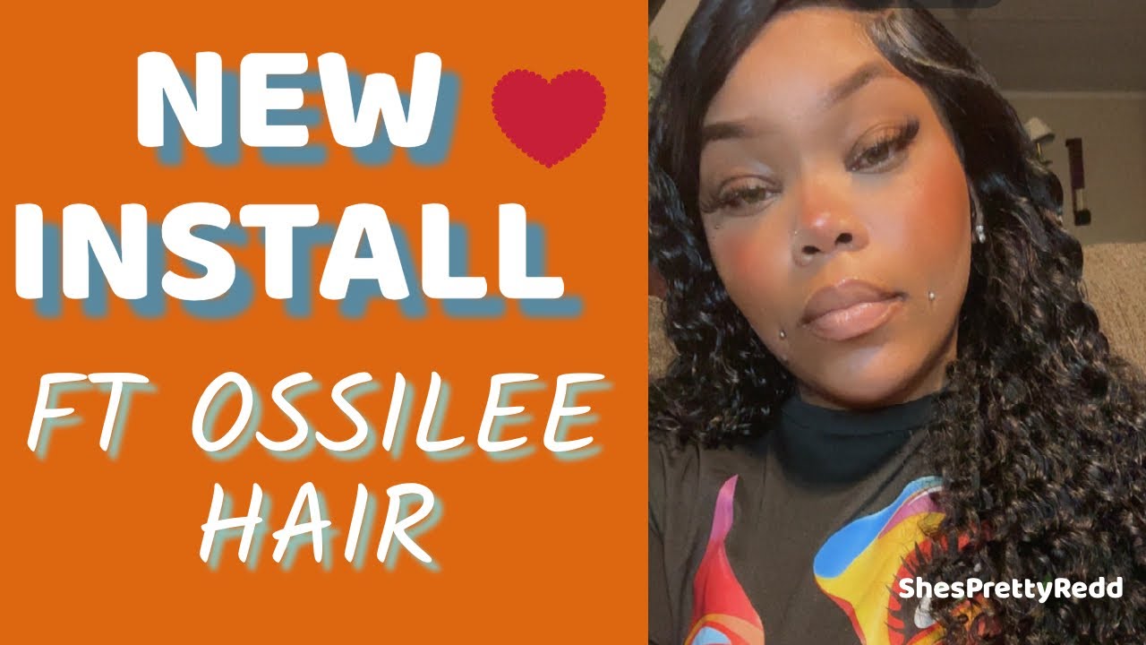 NEW EFFORTLESSLY SLAY QUICK INSTALL FT OSSILEE HAIR - YouTube