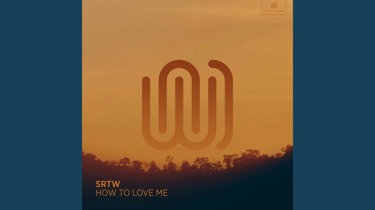 How to Love Me - YouTube