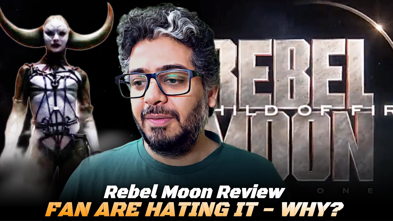 Rebel Moon Review, Revel Moon Part 1 Review, Rebel Moon Child Of Fire ...
