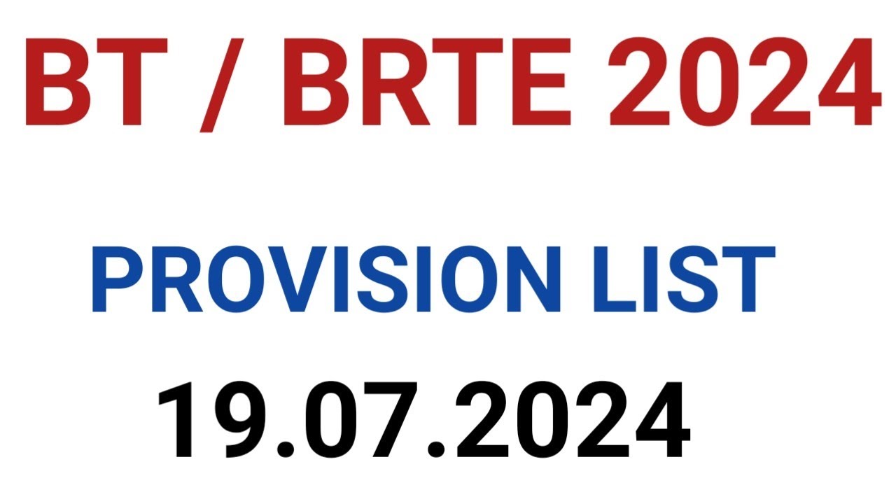 BT / BRTE 2024 PROVISION LIST - YouTube