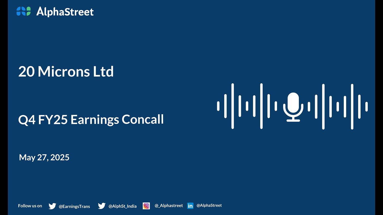 20 Microns Ltd Q4 FY2024-25 Earnings Conference Call - YouTube