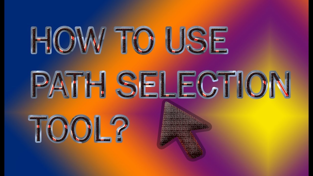 Photoshop Basic Tutorial 14 How To Use Path Selection Tool By TTT YouTube photoshop-basic-tutorial-14-how-to-use-path-selection-tool-by-ttt-youtube