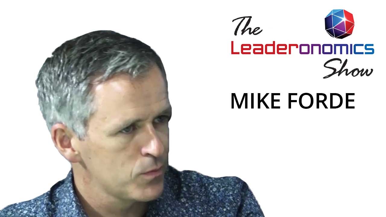 The Leaderonomics Show - Mike Forde, Director of Football Operations at Chelsea FC - YouTube