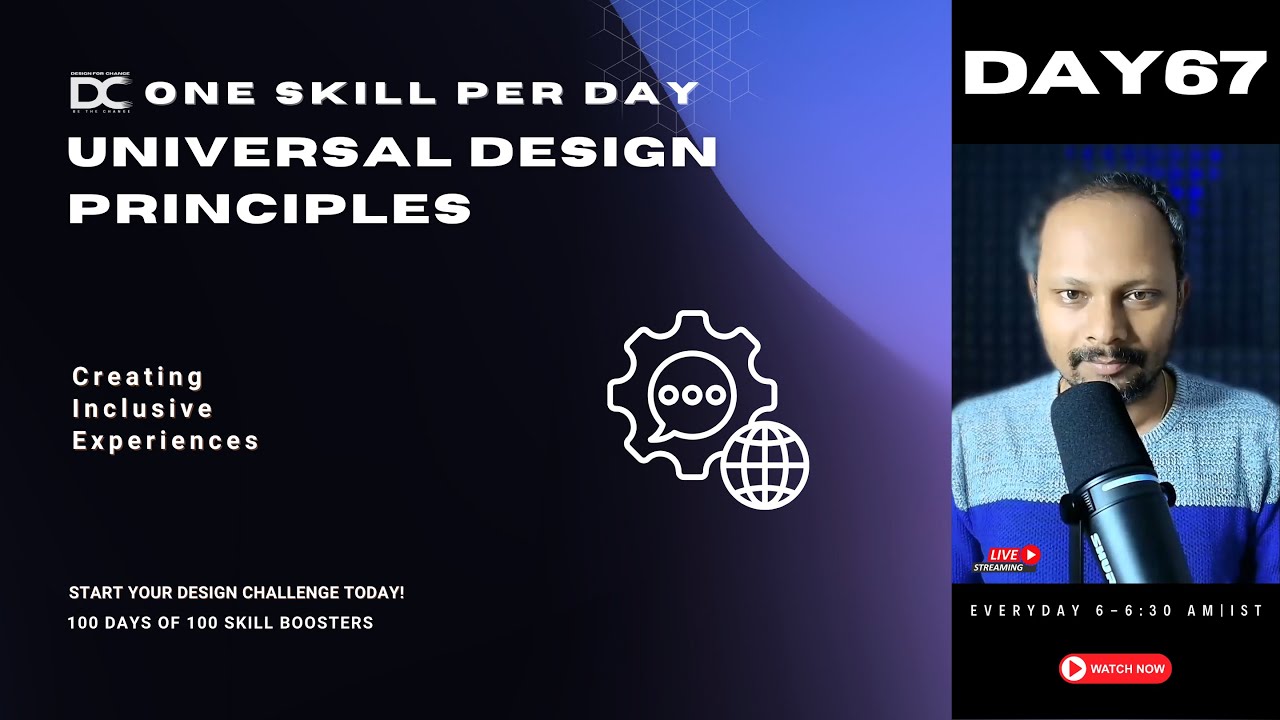 Day 66- Universal Design Principles- 100 Days 100 Skill Booster ...