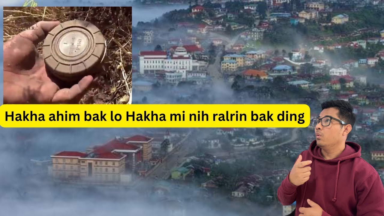 Hakha ahim lo chin lengmang khua mi nih ralrin ding - YouTube