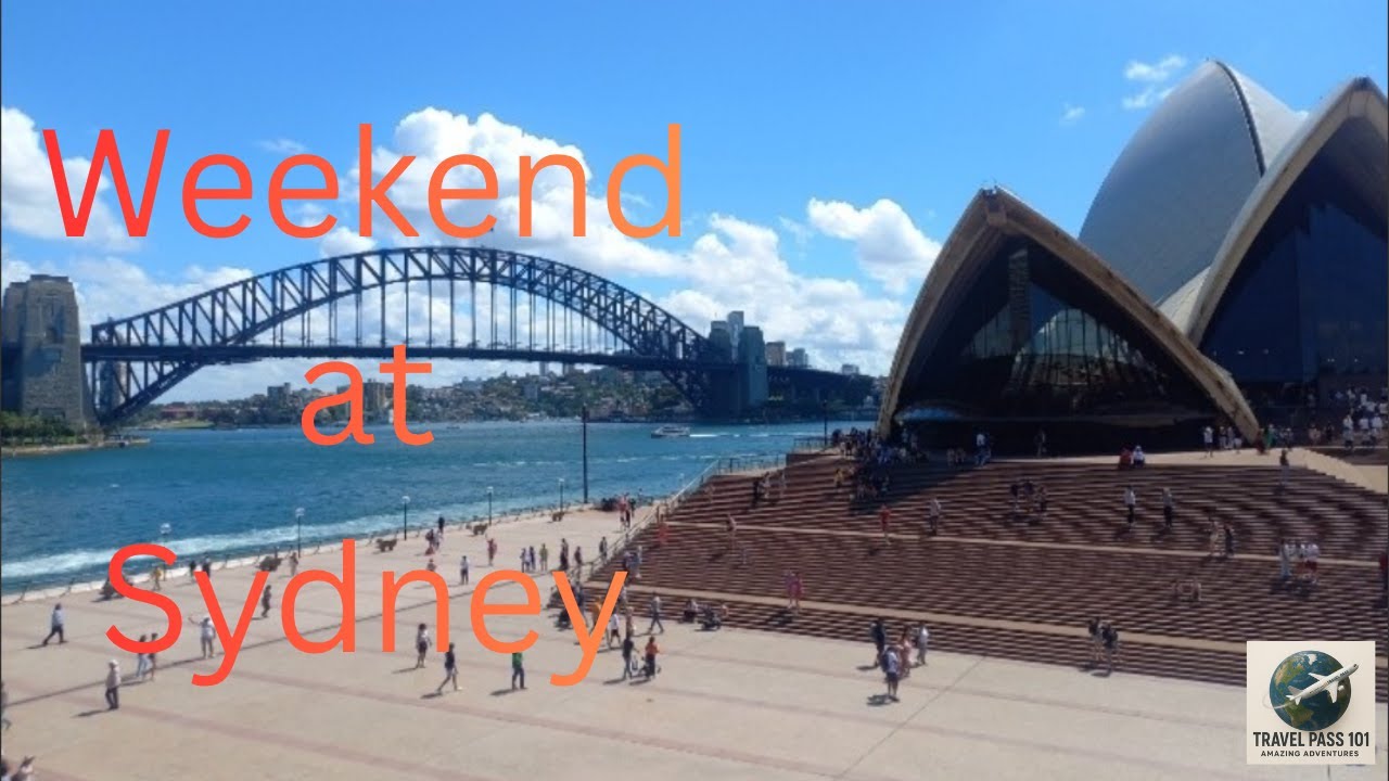 Weekend at Sydney Australia - YouTube